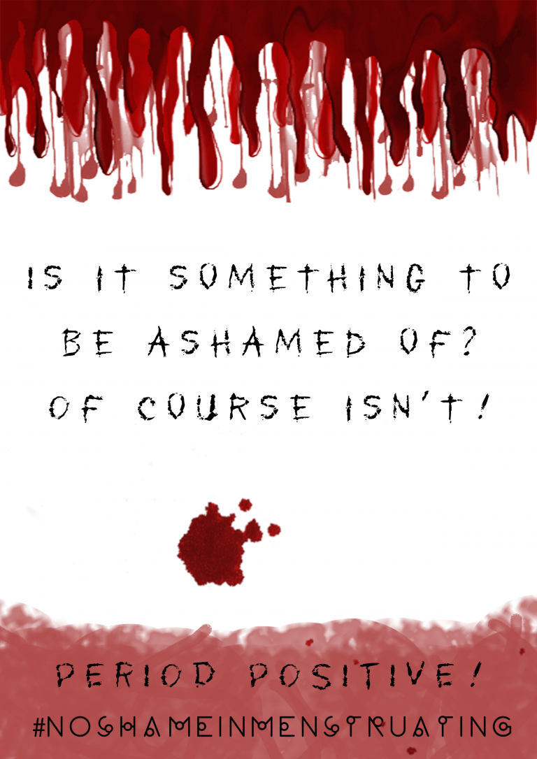 Period Positive Posters From Around The World! - Menstrupedia Blog