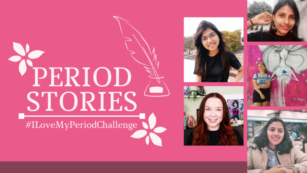 Menstrupedia Blog Period Stories Ilovemyperiodchallenge